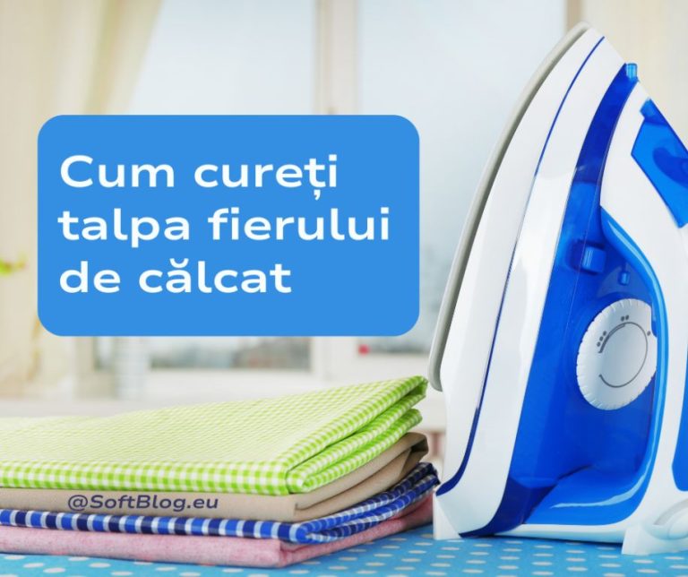 Cum cureți talpa fierului de călcat. 4 metode simple și la îndemână ...